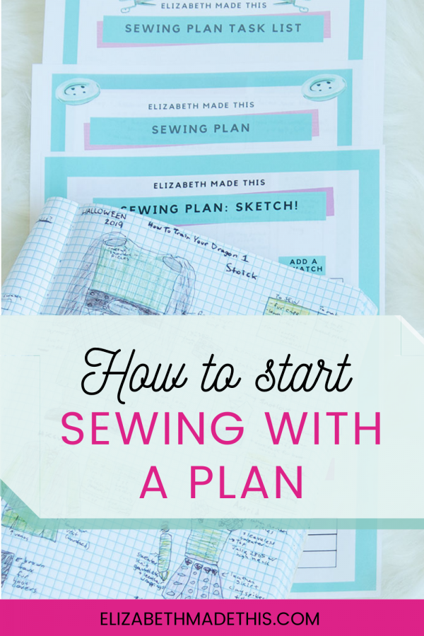 How to start sewing with a plan (hint, it's never too late ...