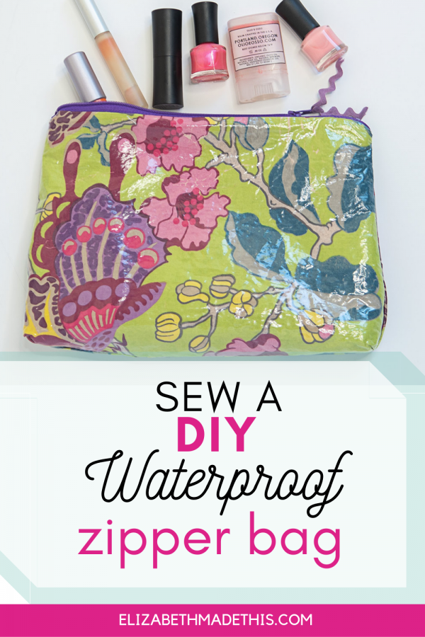 Sew a DIY waterproof zipper bag - Elizabeth Made This