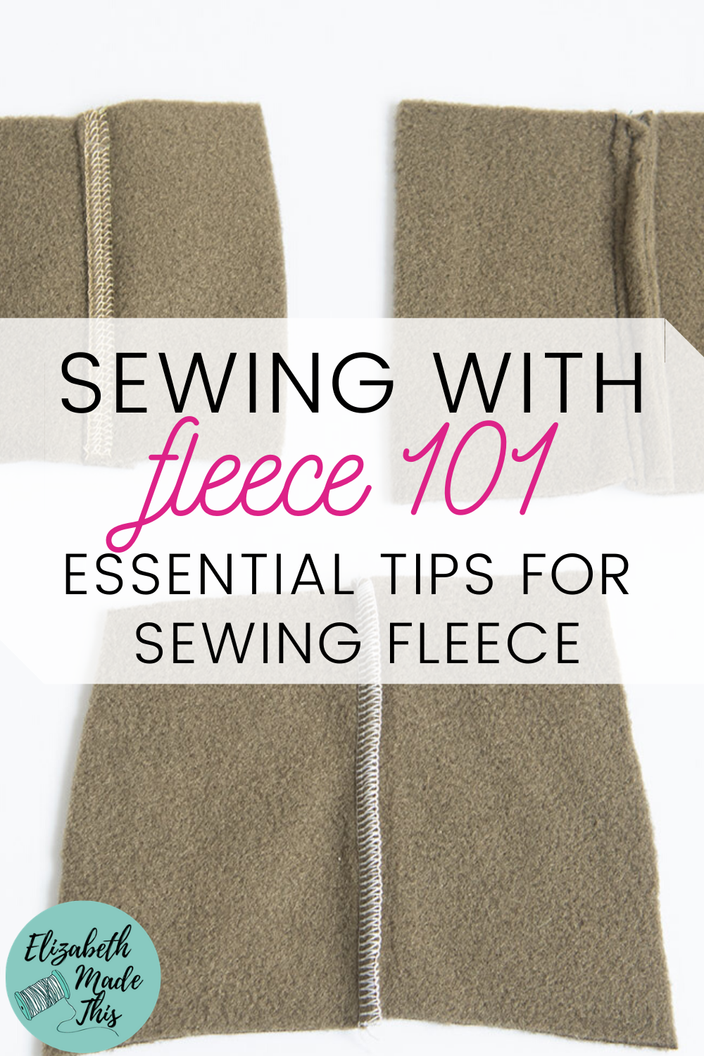 Sewing With Fleece 101 Essential Info About This Versatile Fabric Sewing With Fleece 101 Essential Info About This Versatile Fabric